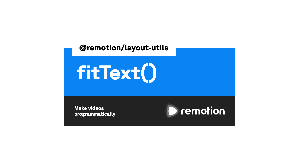 fitText() | Remotion | Make videos programmatically in React